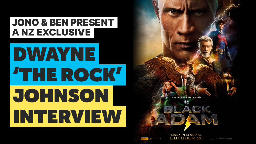 Jono & Ben present New Zealand's interview with Dwayne 'The Rock' Johnson